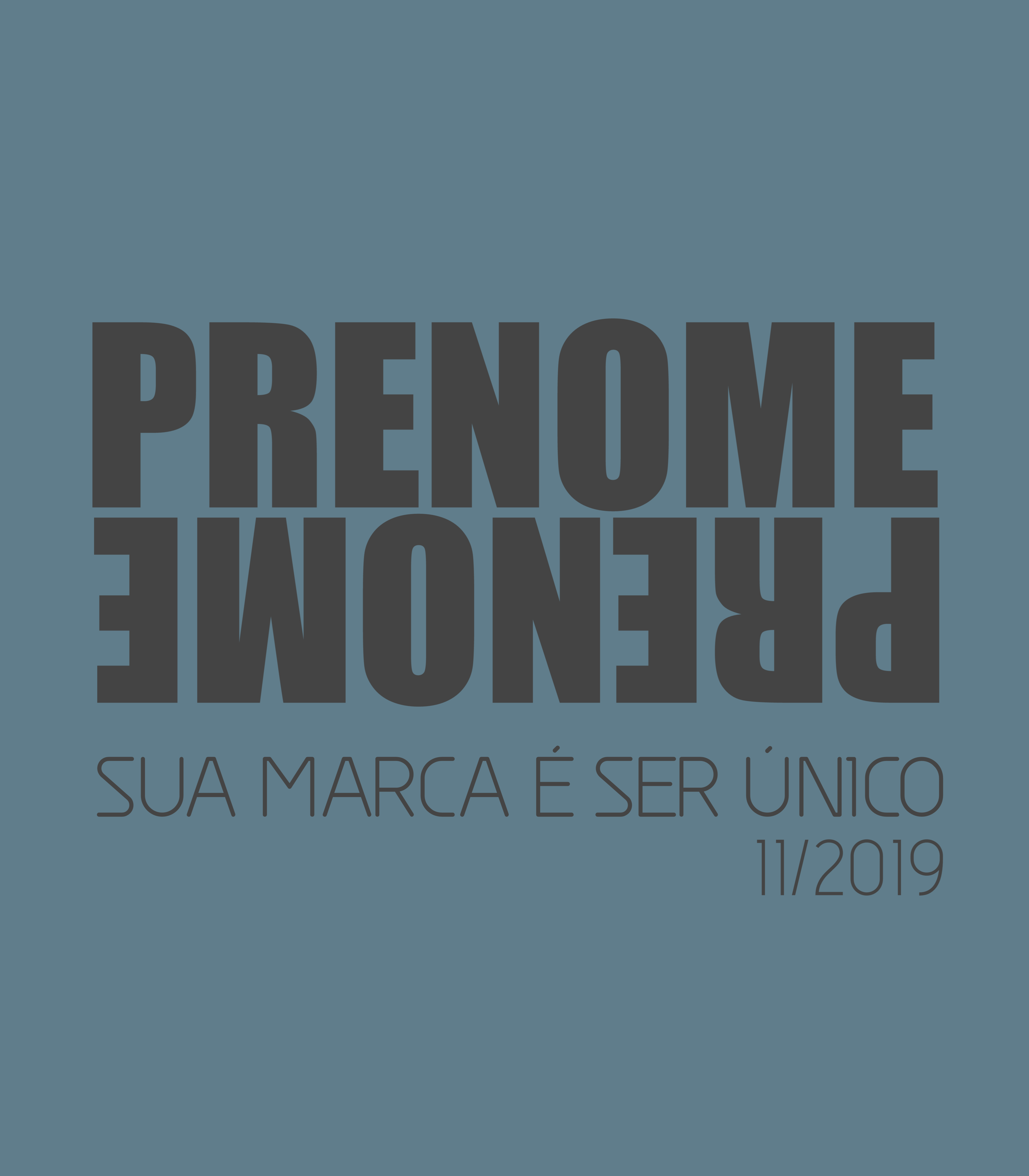 PRENOME - Sua marca é ser ÚN1CO