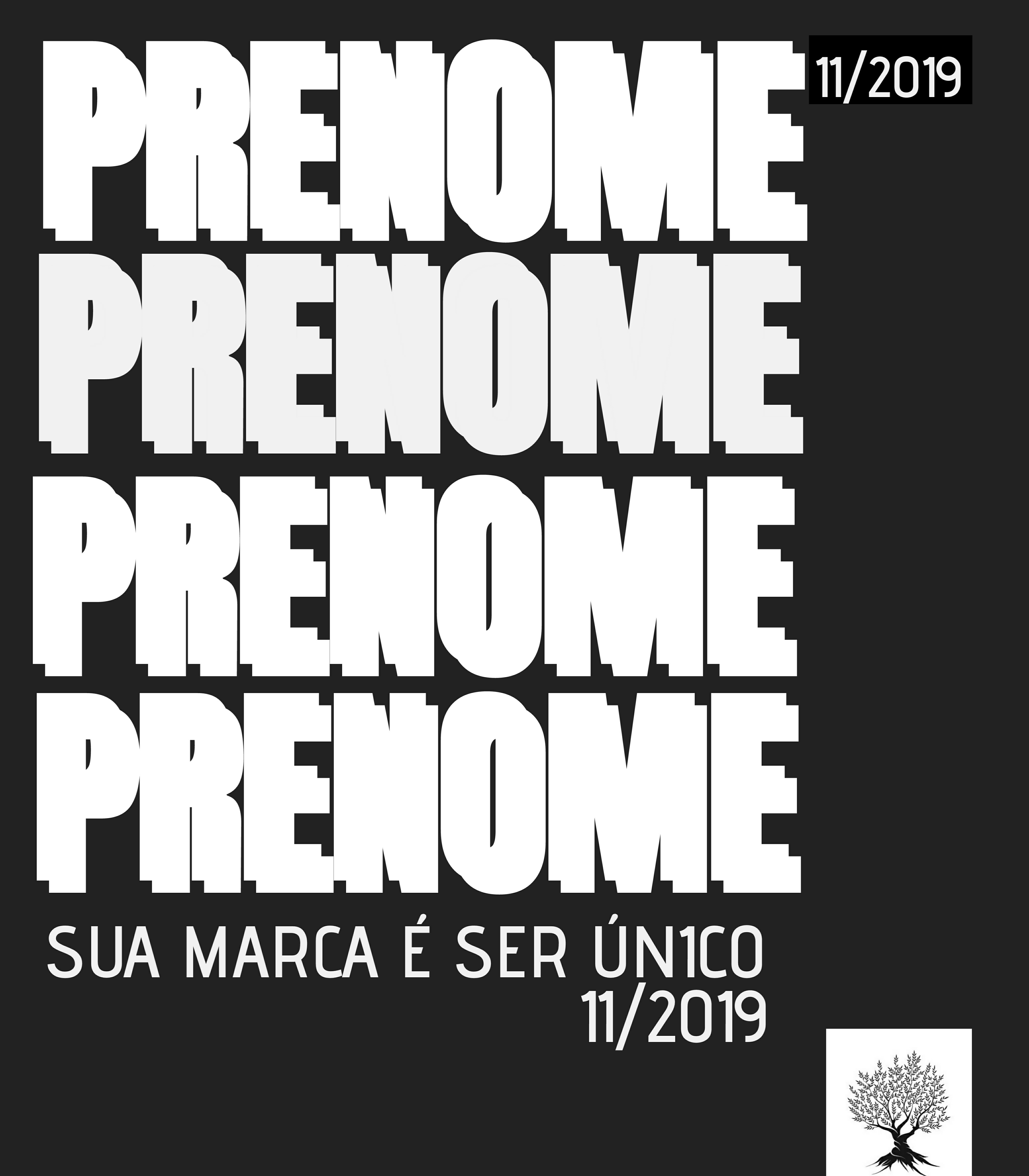 PRENOME - Sua marca é ser ÚN1CO