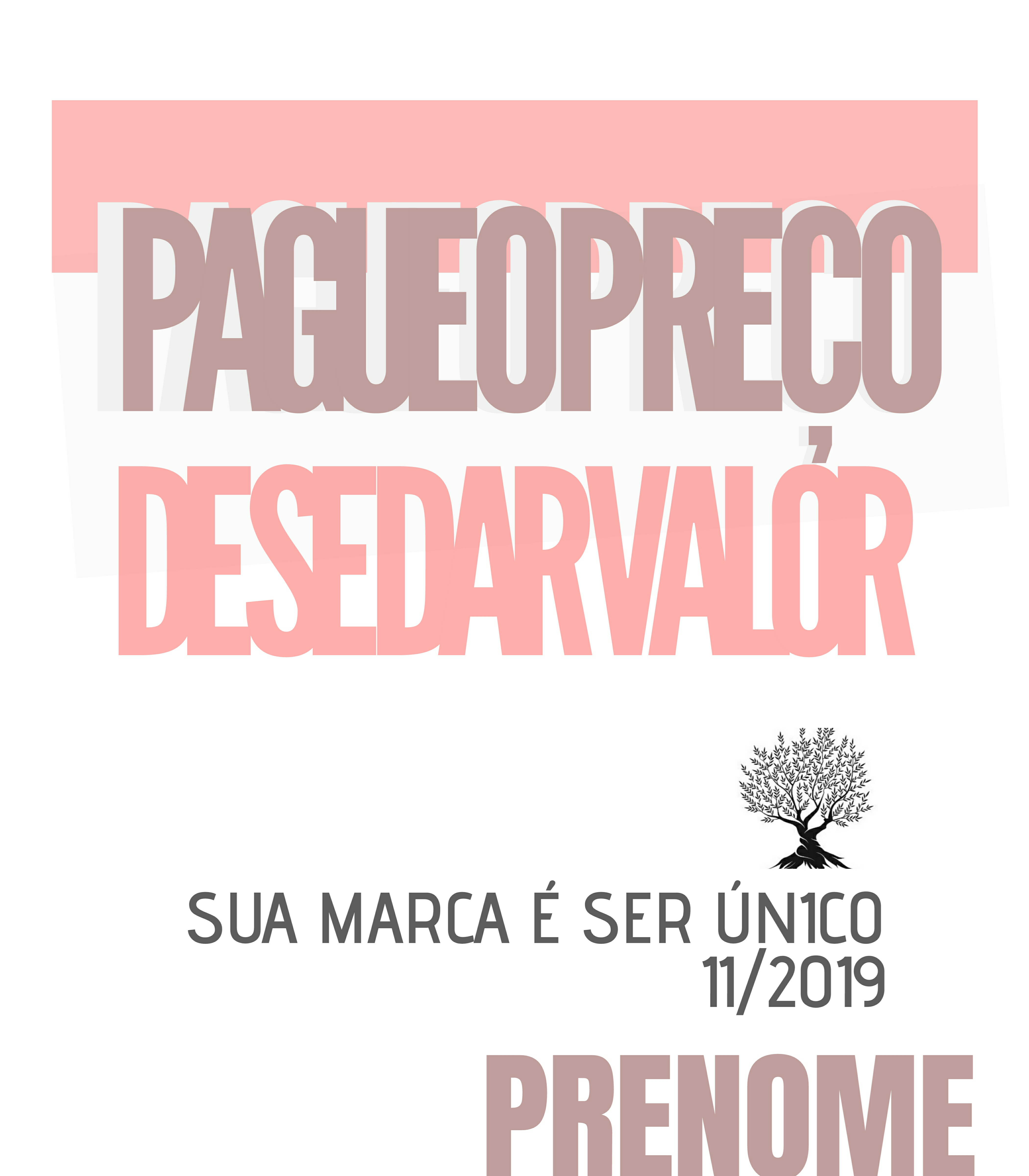 PRENOME - Sua marca é ser ÚN1CO